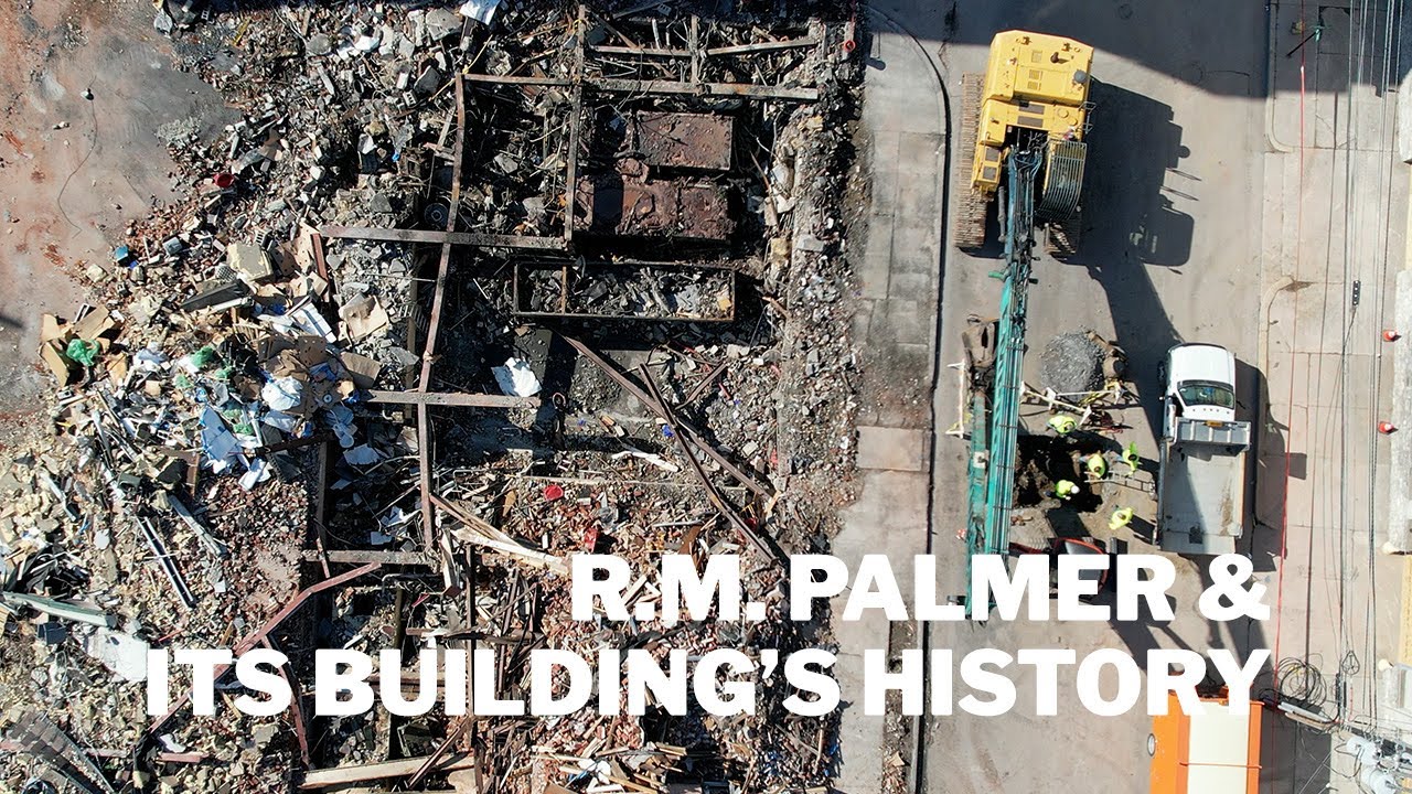 History of R.M. Palmer and the Buildings Affected by the Explosion ...