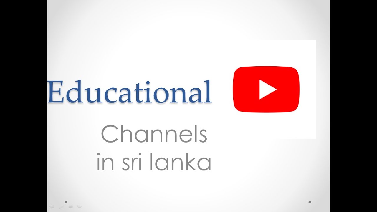 educational youtube channels in sri lanka - YouTube