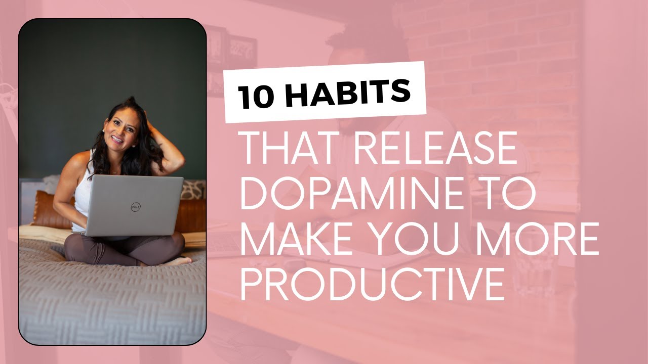 10 Healthy Habits for a Dopamine Boost Today for Women Entrepreneurs ...