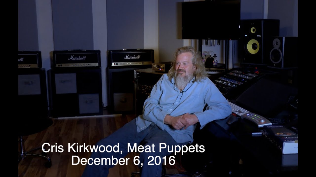 Chris Kirkwood of the Meat Puppets Interview December 6. 2016 at ...