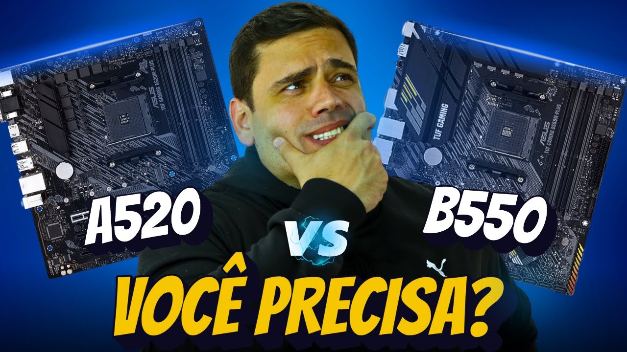 🤔B550 VS A520, QUAL A MELHOR PRA VC? - YouTube