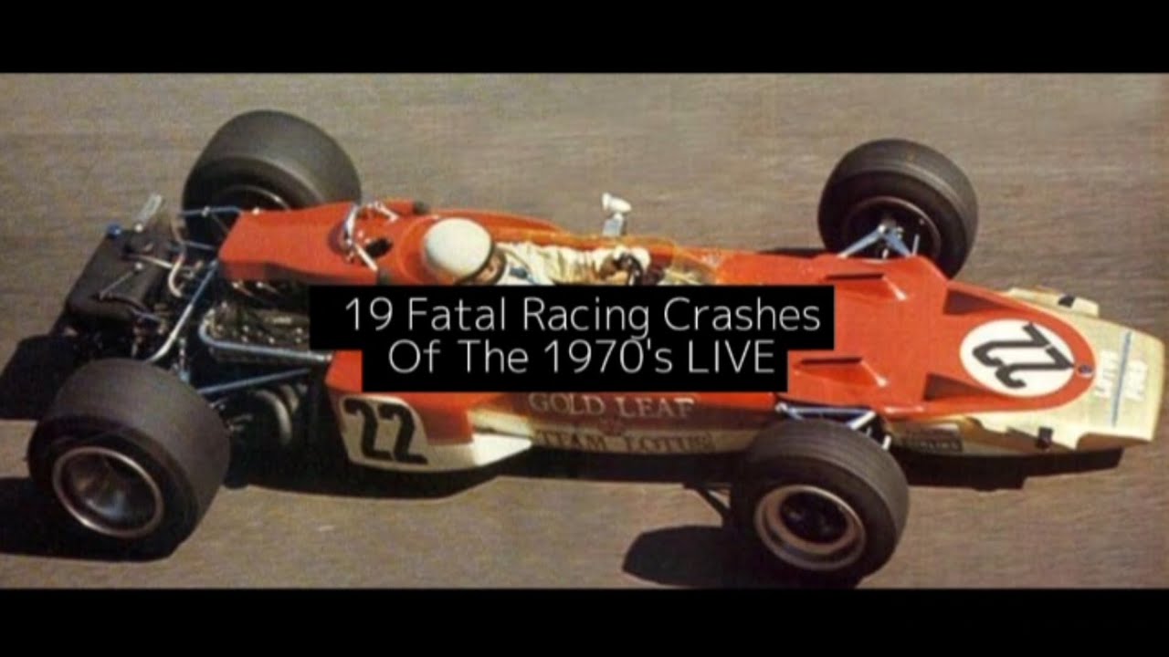 19 Fatal Racing Crashes Of The 1970's LIVE/Original Audio - YouTube