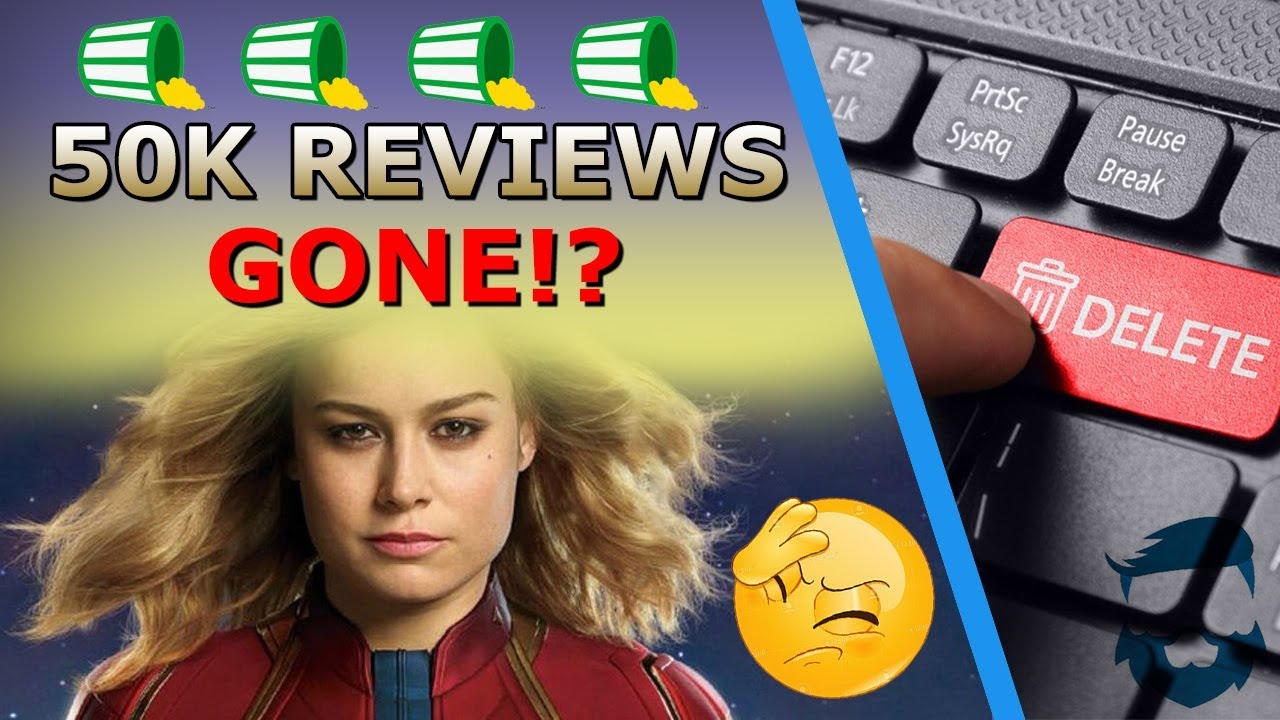 50,000 Bad Captain Marvel Reviews DELETED & Youtube Hiding Videos On ...