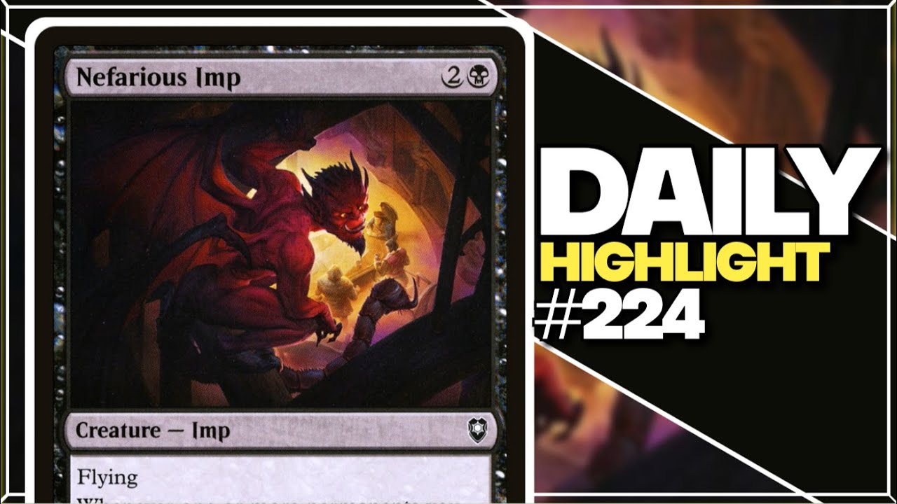 Daily Obscure MTG Card Highlight [#224] | "Nefarious Imp" - YouTube