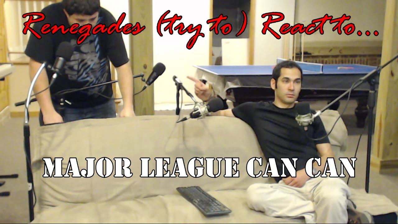 Renegades (try to) React to... Major League Can Can - YouTube