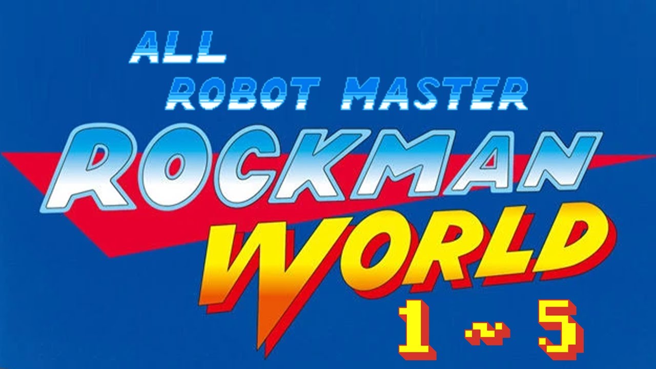[ROCKMAN] Rockman World 1 ~ 5 All Robot master clear (No Damage, only ...