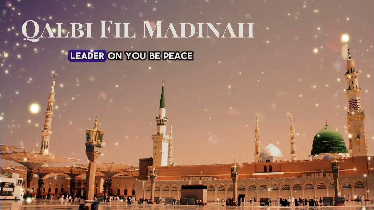 Maher Zain & Harris J - Qalbi Fil Madinah (English Version) | Lyric Video | قلبي في المدينة ...