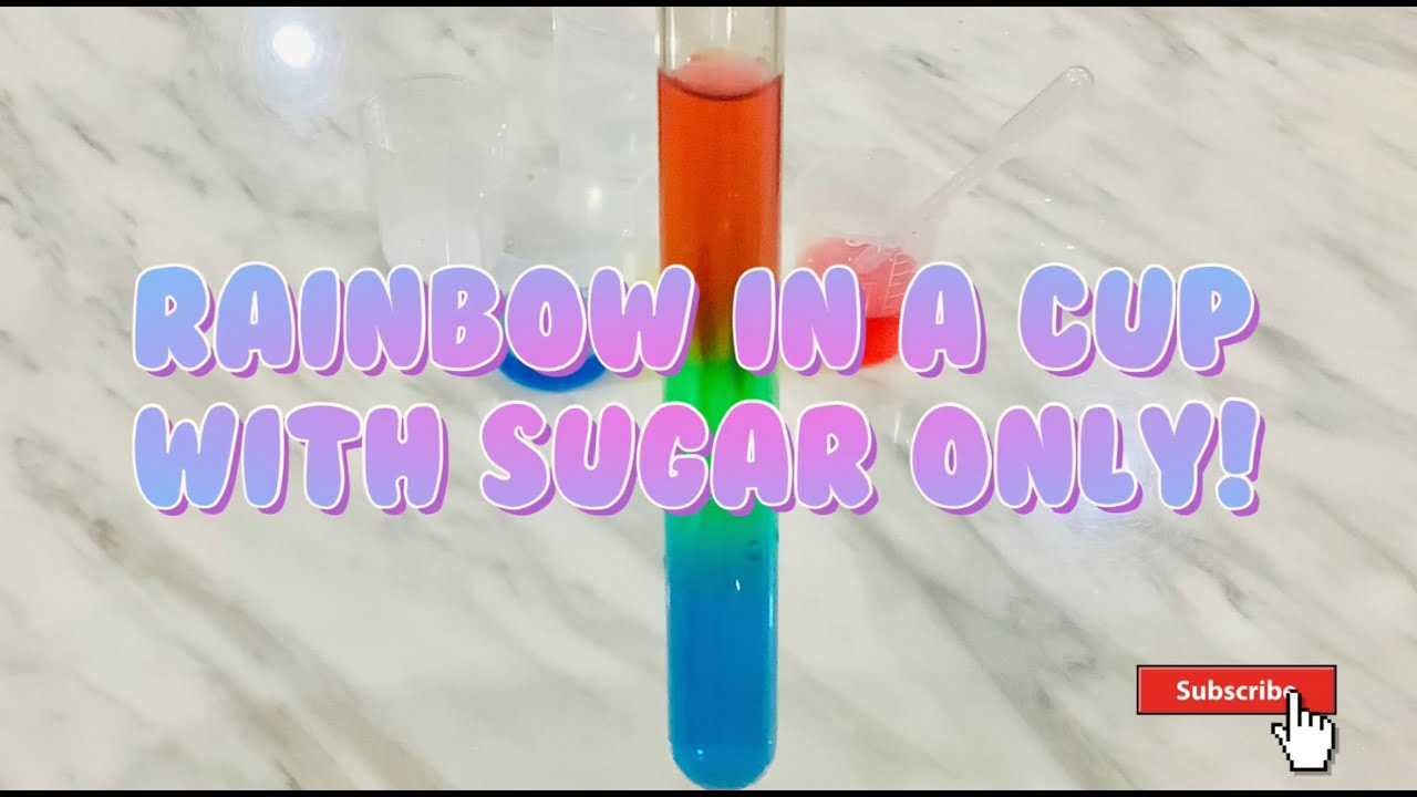 Rainbow in a cup with sugar only experiment+explanation - YouTube