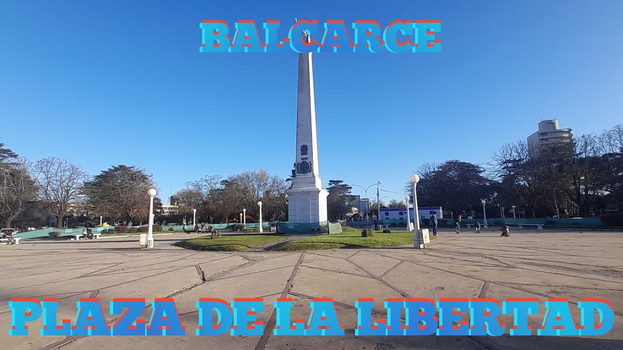 PLAZA DE LA LIBERTAD EN BALCARCE. - YouTube