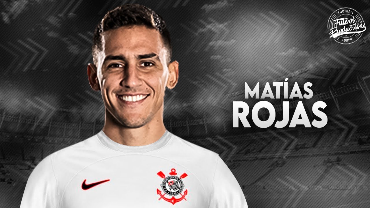 Matías Rojas Bem vindo ao Corinthians ? 2023 | HD - YouTube
