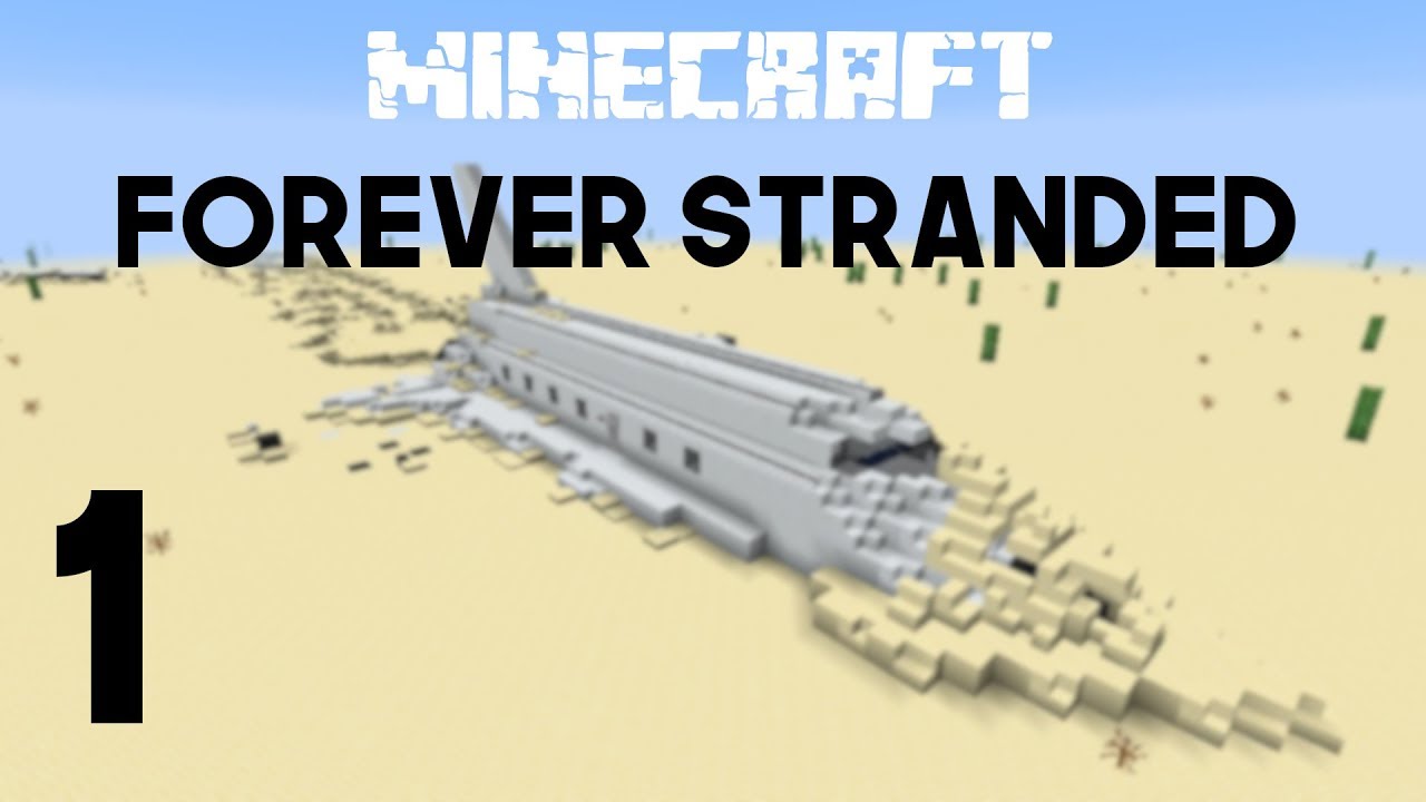 Forever Stranded - Crashed!! - Ep 1 - Minecraft Modpack - YouTube