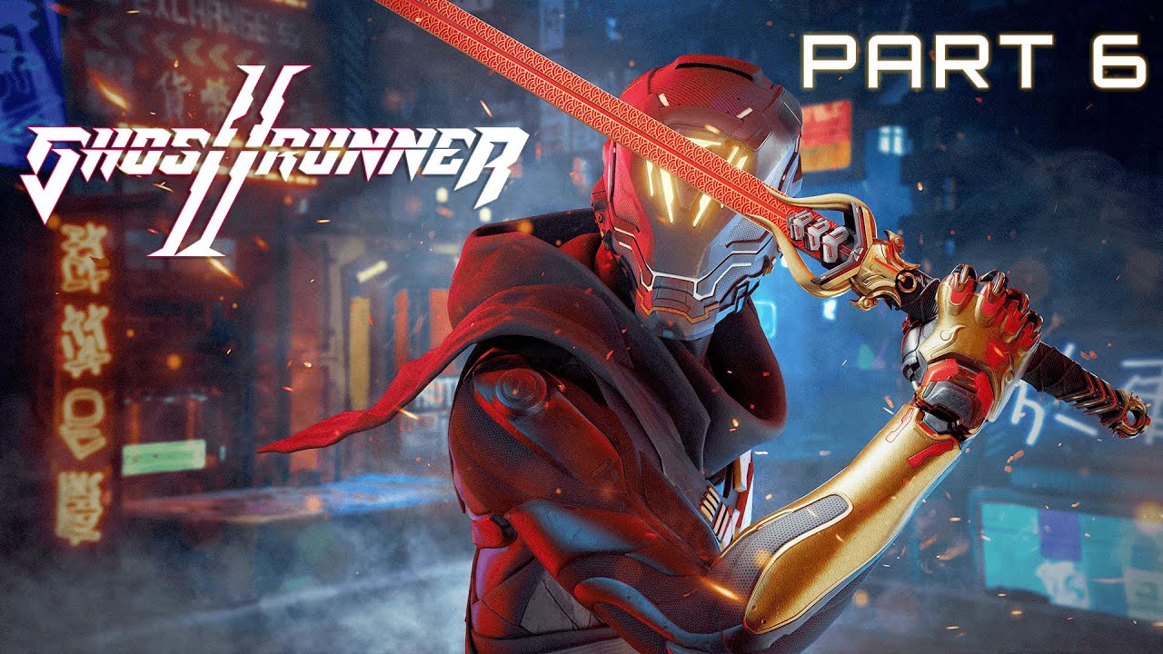Part 6 | Ghostrunner 2 | Gameplay / Walkthrough | GTX 1660super - YouTube