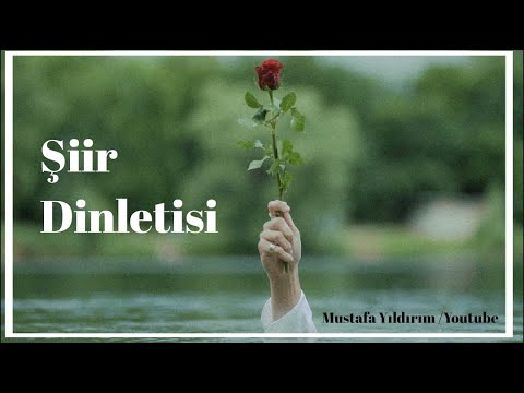 Şiir Dinletisi 30 dk