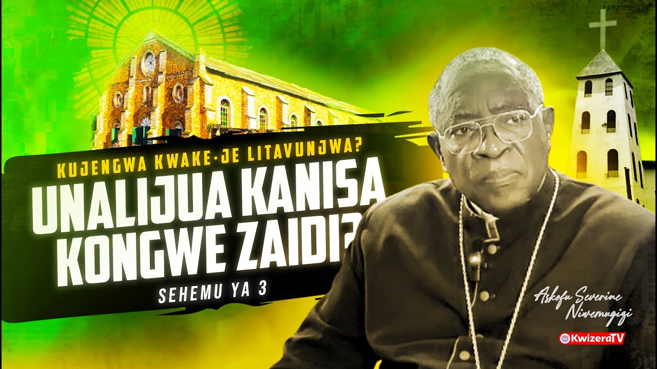 HILI HAPA KANISA KONGWE ZAIDI, JIMBO KATOLIKI LA RULENGE- NGARA ...