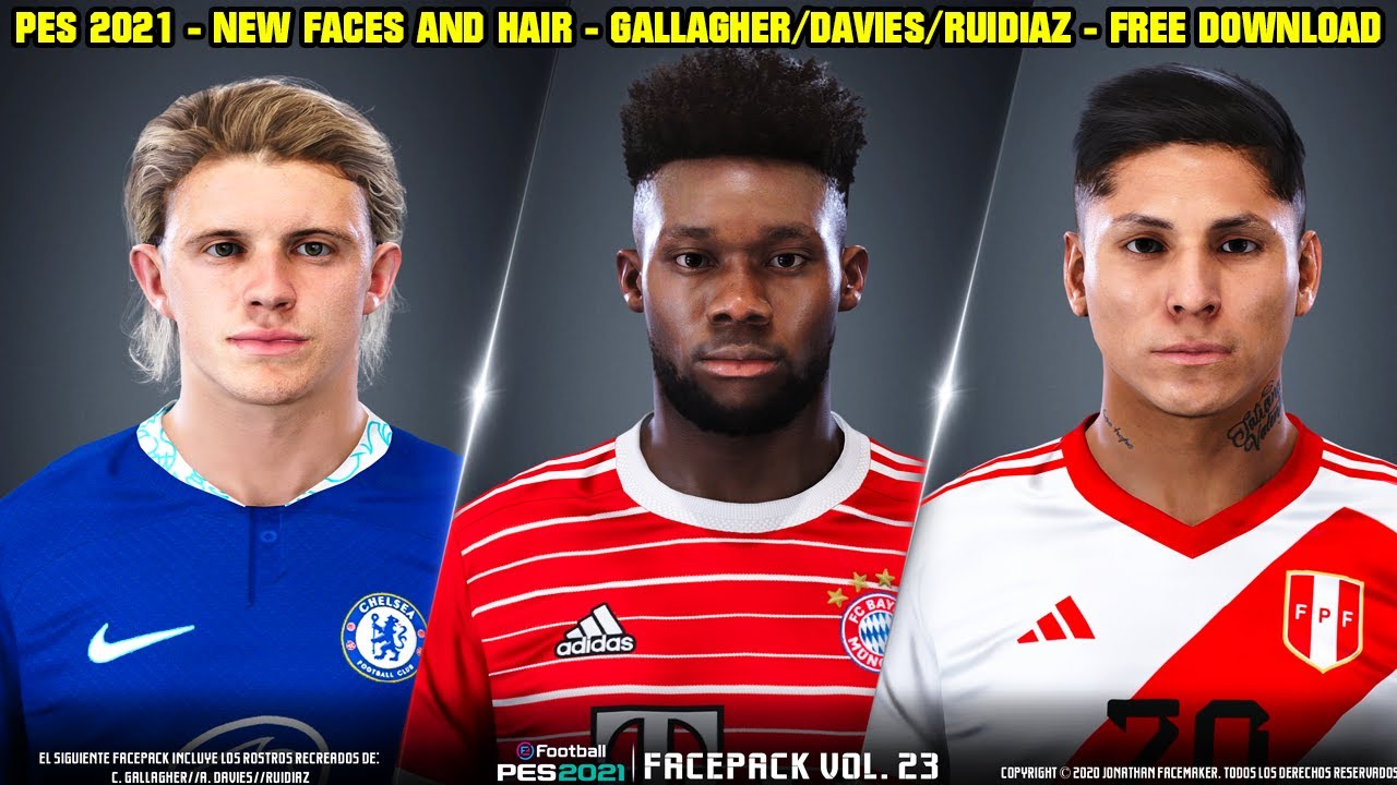 PES 2021 - NEW FACES HAND HAIR 2023 BALLAGHER/DAVIES/RAUL RUIDIAZ - By ...