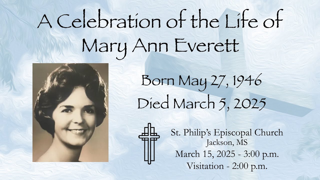 A Celebration of the Life of Mary Ann Everett (1946-2025) | March 15 ...