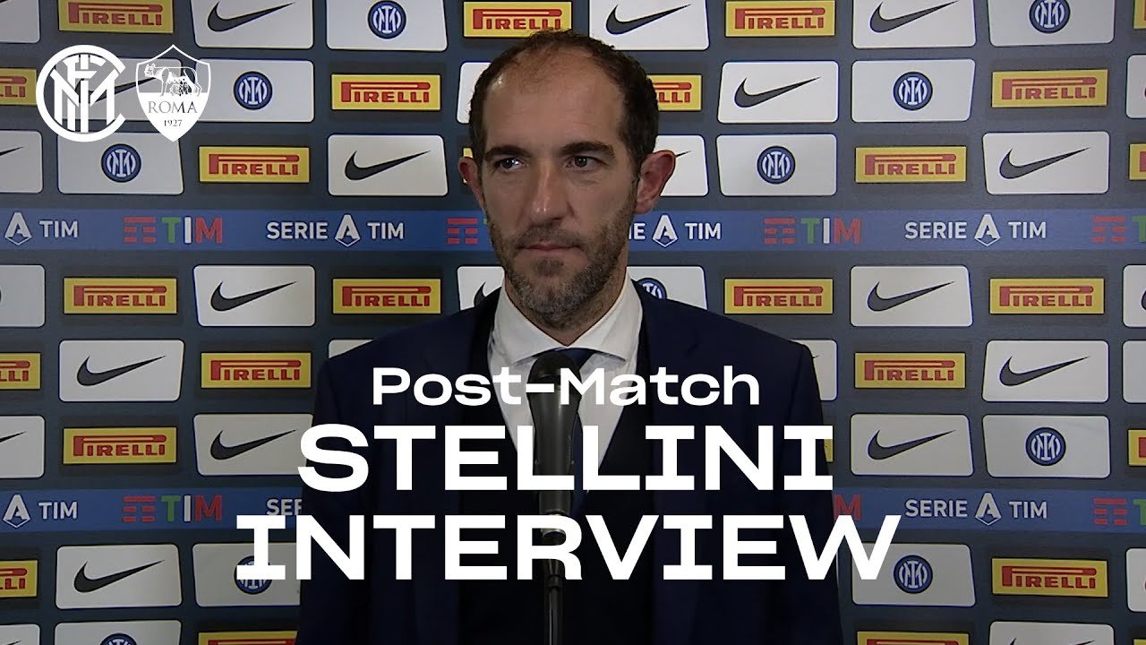 INTER 3-1 ROMA | CRISTIAN STELLINI EXCLUSIVE INTERVIEW: "We always play ...