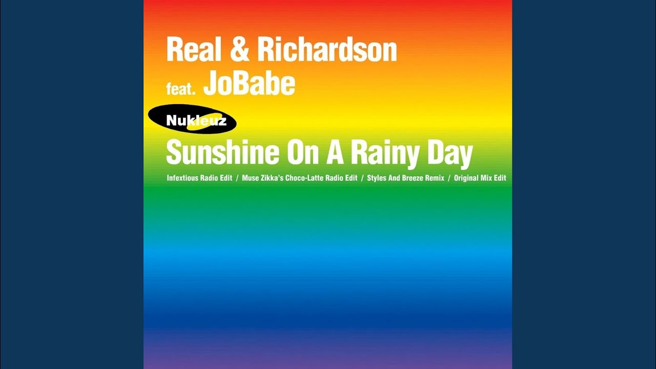 Sunshine On A Rainy Day (Infextious Radio Remix) - YouTube