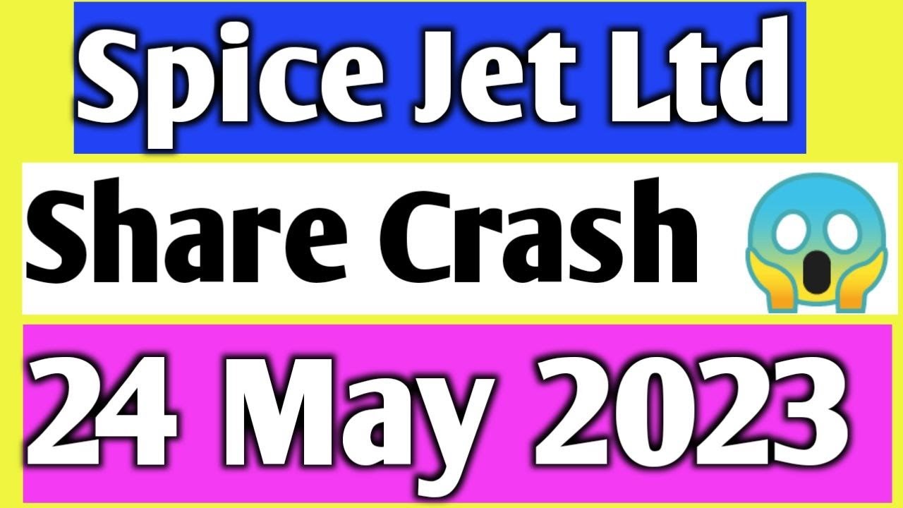 spicejet share latest news today, spicejet share price, spicejet share ...