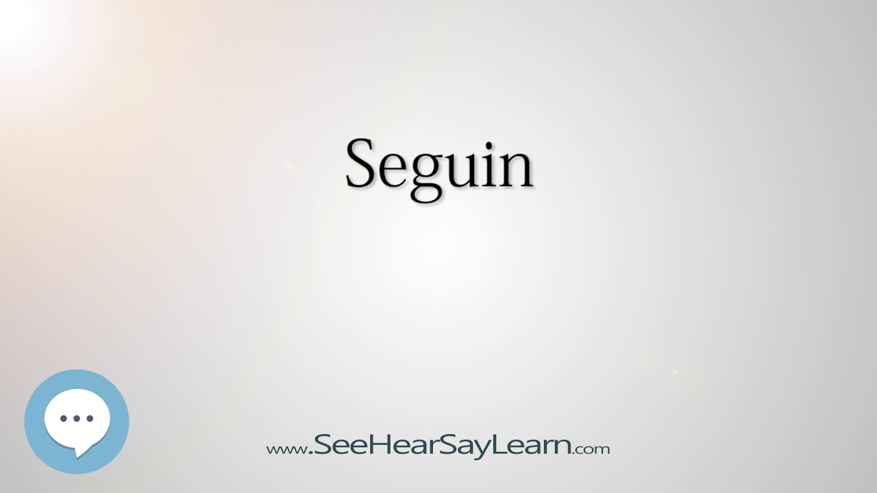 Seguin (How to Pronounce Cities of the World)💬⭐🌍 - YouTube