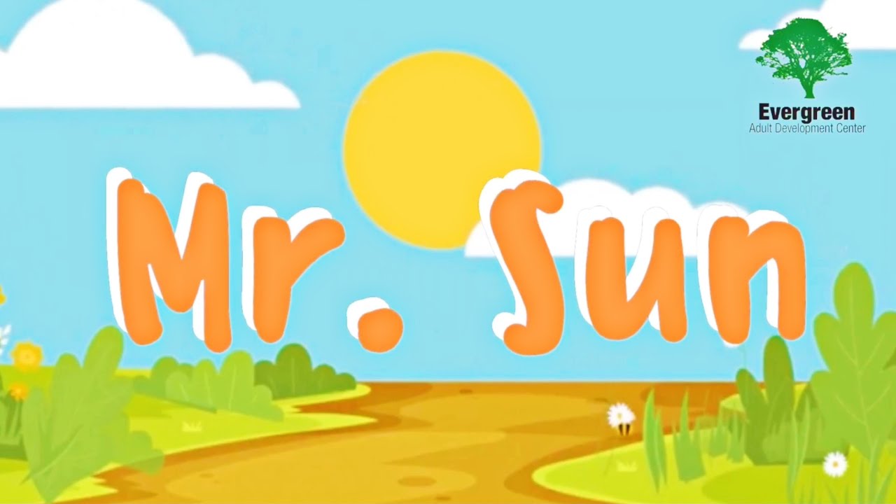 Mr Sun Mr Golden Sun Evergreen Youtube