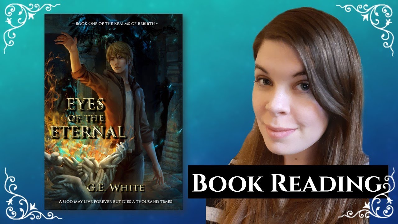 Eyes of the Eternal - author G.E. White reads from her debut novel ...