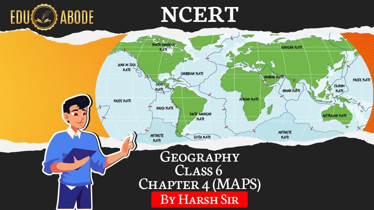 Geography | Class 6 | Chapter 4 | (MAPS) | By Harsh Kumar Pandit Sir ...