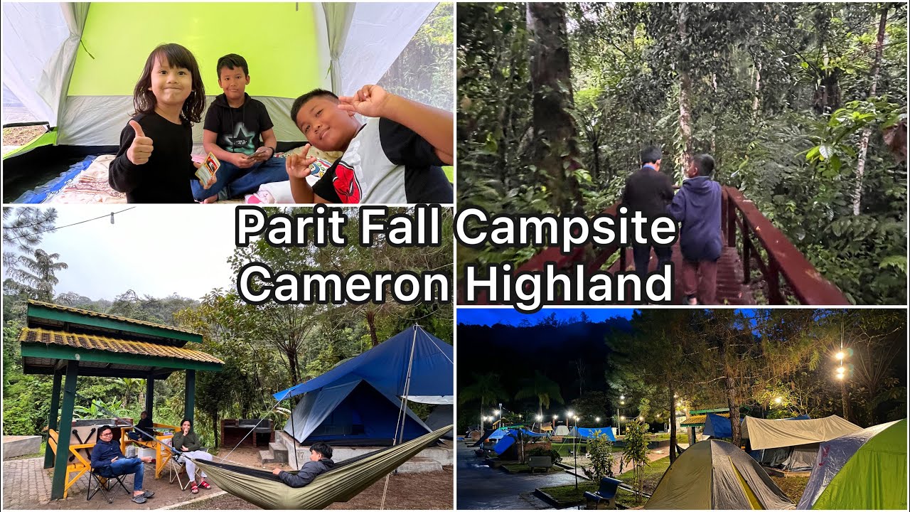 Camping with friends at Parit Falls Campsite, Cameron Highlands - YouTube
