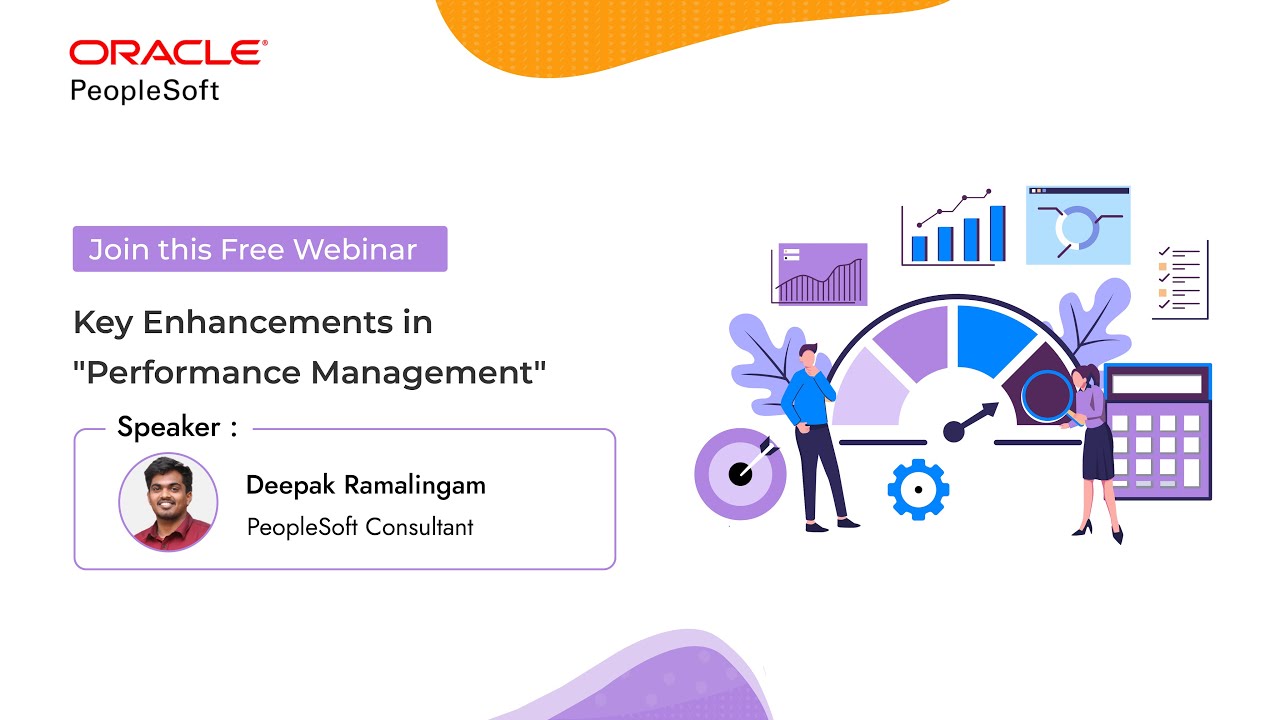 Webinar - Key Enhancements in "Performance Management" - Recorded ...