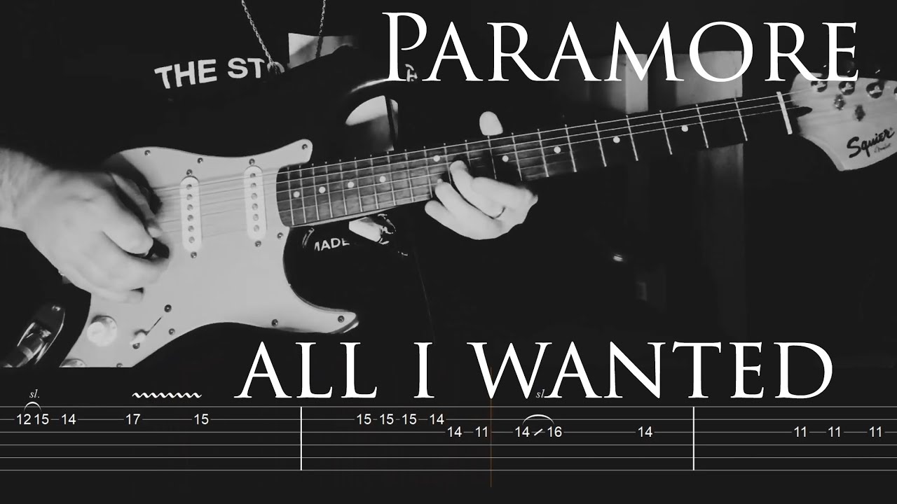 Paramore // All I Wanted [Guitar Cover w/ Tabs] - YouTube