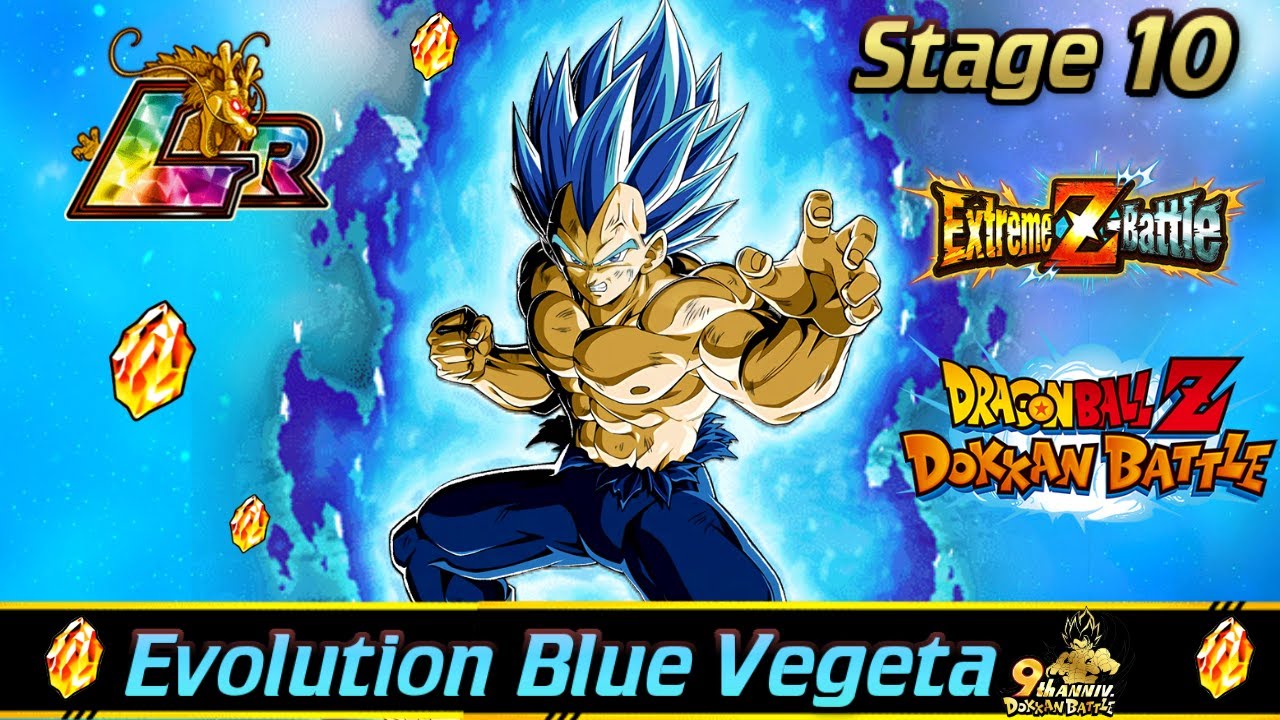 LR EVOLUTION BLUE VEGETA! STAGE 10 BEST TEAM BEST BUILD DBZ: Dokkan ...