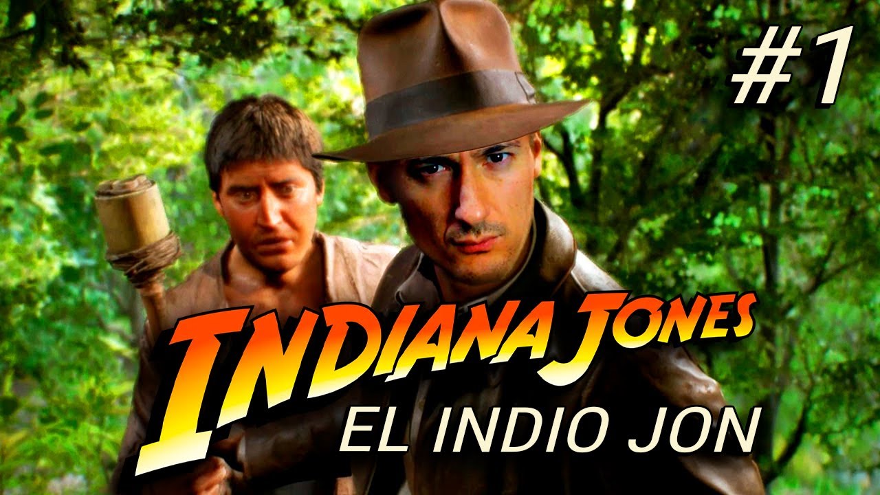 SOMOS EL INDIO JON 🤠 #1 | INDIANA JONES - YouTube