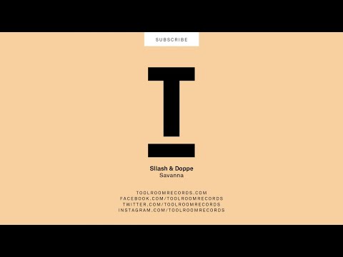 Sllash & Doppe - Savanna (Extended Mix)