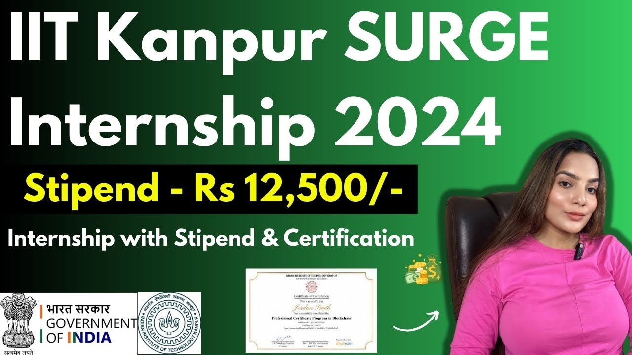 IIT Internship 2024 | IIT Kanpur Launched SURGE Program for Students ...