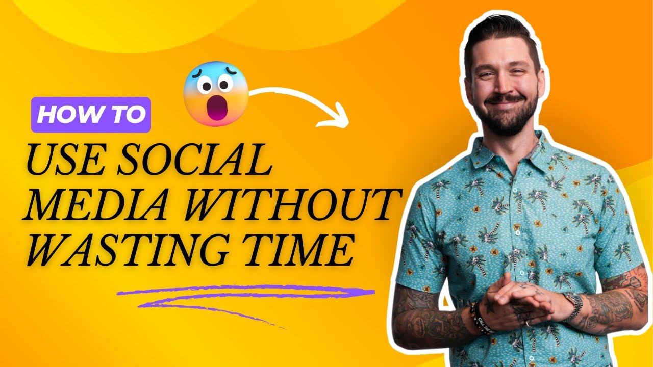 How to Use Social Media Without Wasting Time - YouTube