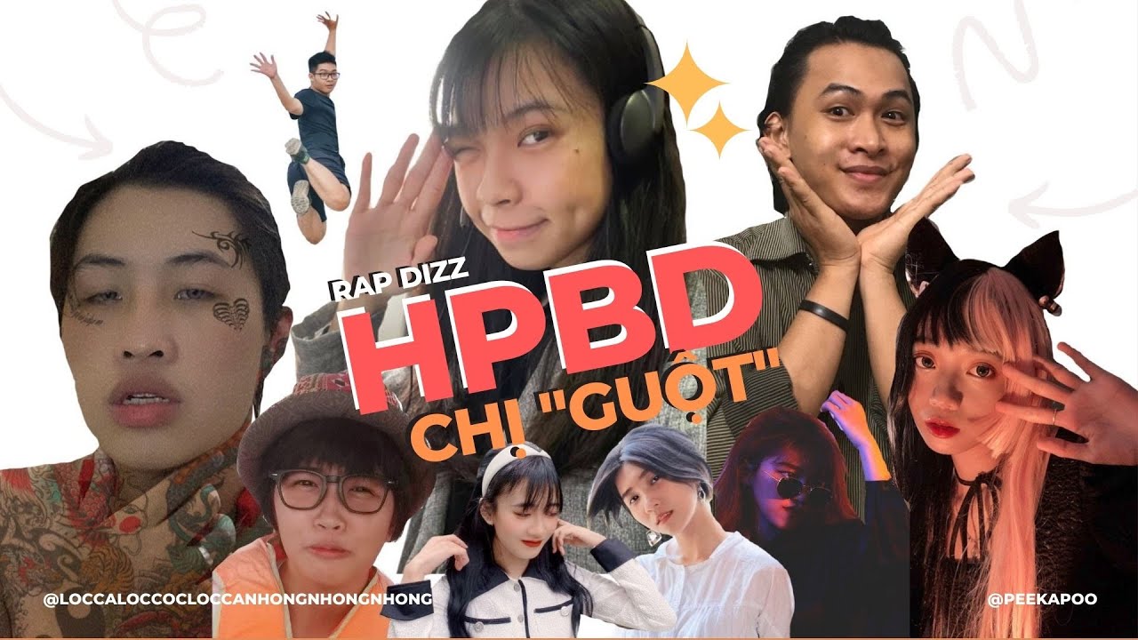 RAP DIZZ HPBD CHỊ "GUỘT" Ft. PEEKAPOO - CUT VERSION - YouTube