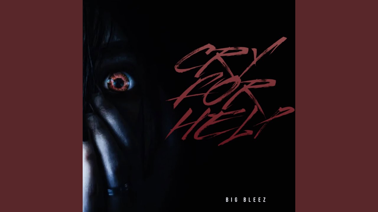 CRY FOR HELP - YouTube