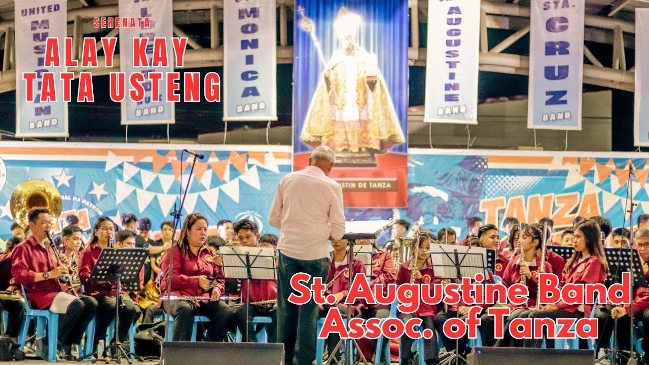 Serenata Alay kay Tata Usteng- St. Augustine band Association of Tanza ...