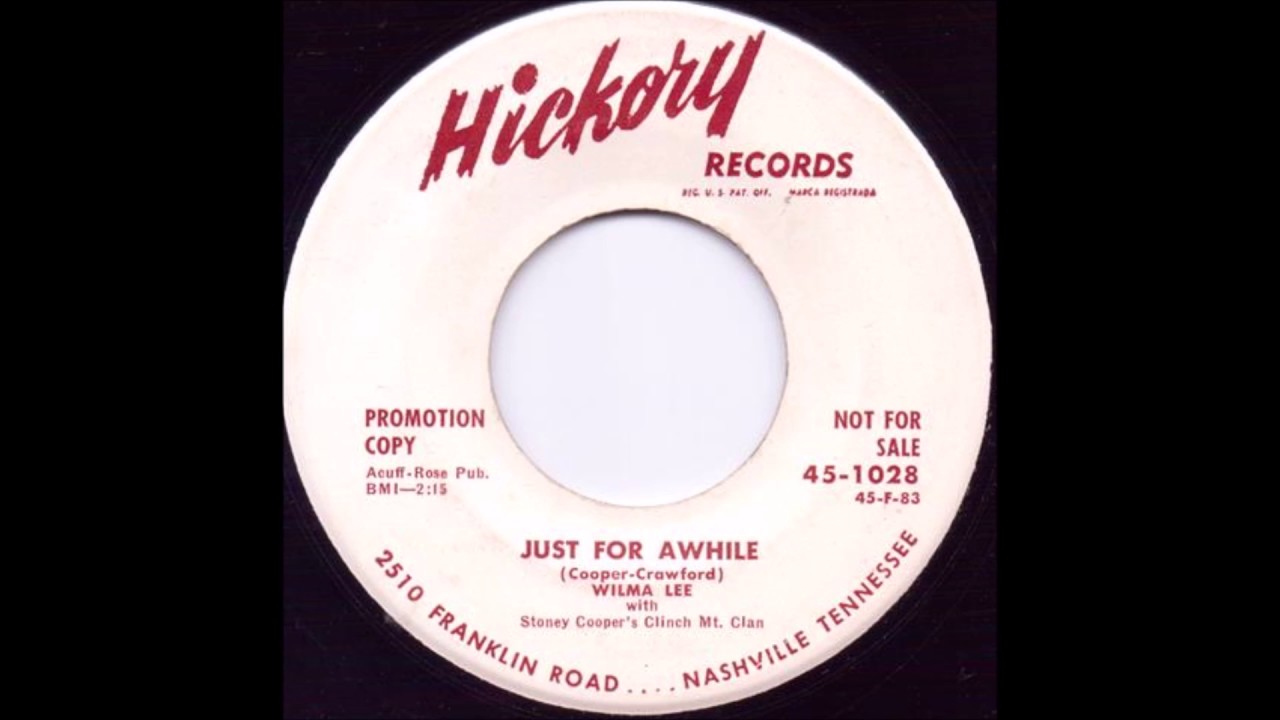 Just For Awhile - Wilma Lee & Stoney Cooper - YouTube