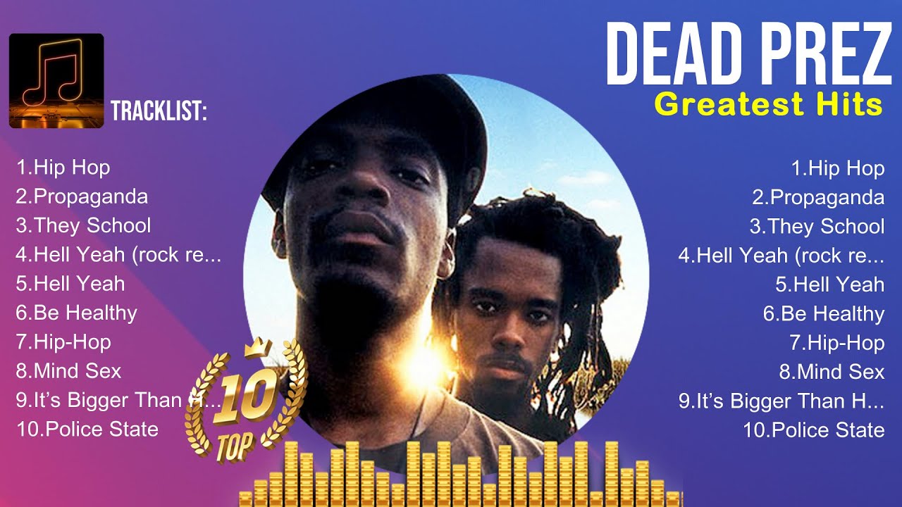 Dead Prez MIX ~ Hits 2024 ~ Dead Prez Rap Songs - YouTube