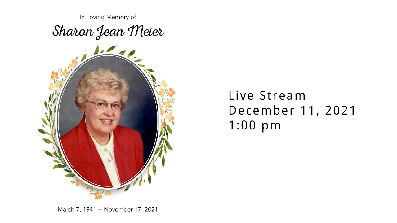 Sharon Jean Meier Memorial Service - YouTube