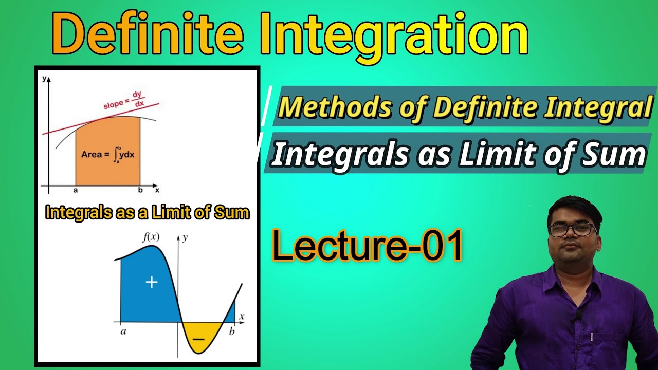 Definite Integration L-1 | Basic Definite Integration Methods ...