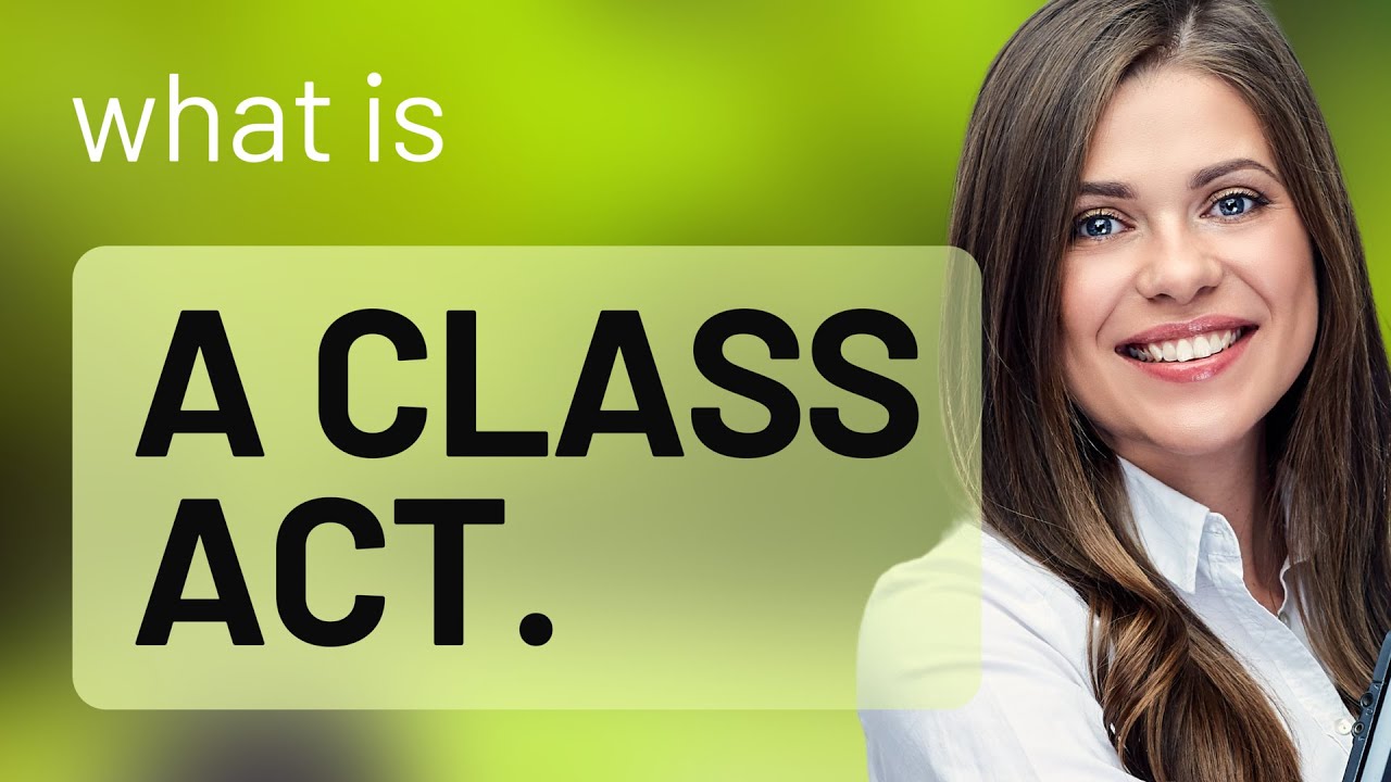 Understanding "A Class Act" - YouTube