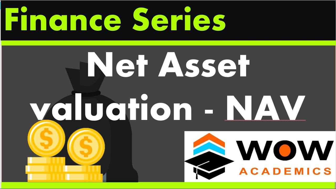 Net Asset Value NAV – Business Valuation – Financial Management – MBA ...