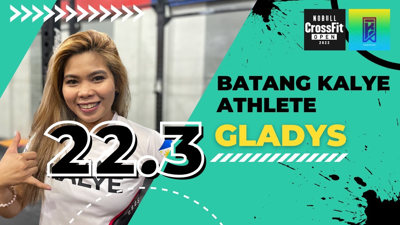 Crossfit Open 22.3 - Kalye Sikanan: Batang Kalye - Gladys - YouTube