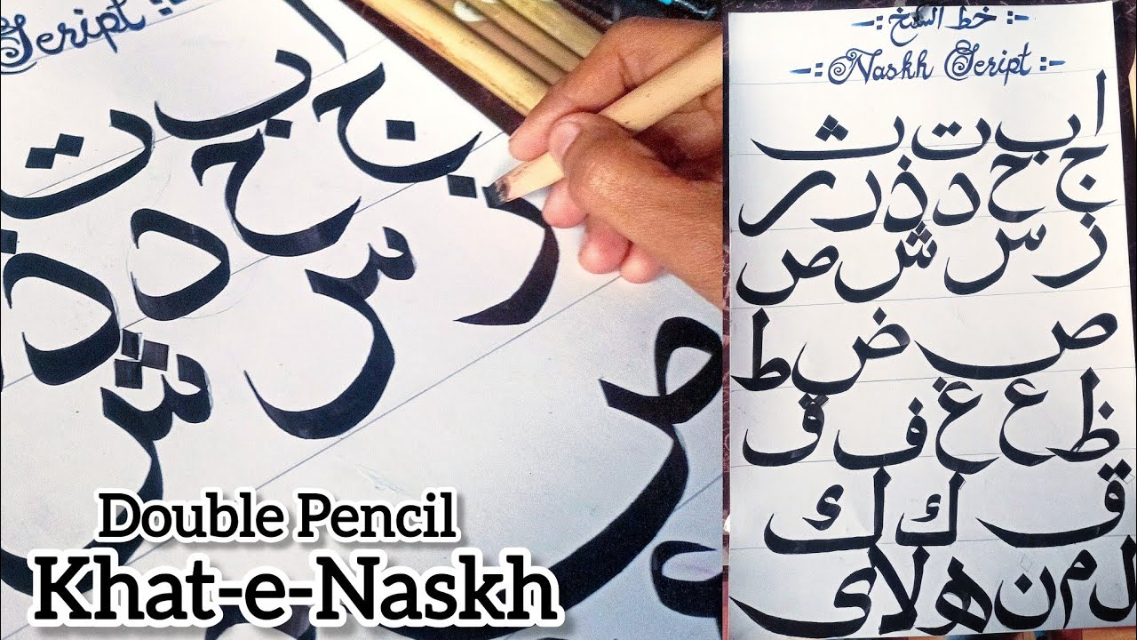 How to write Khat-e-Naskh Alphabet with Double Pencil | Easy Arabic ...