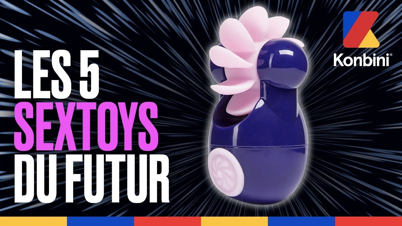 Voici les sextoys du futur, à utiliser seul, avec son partenaire, ou en ...