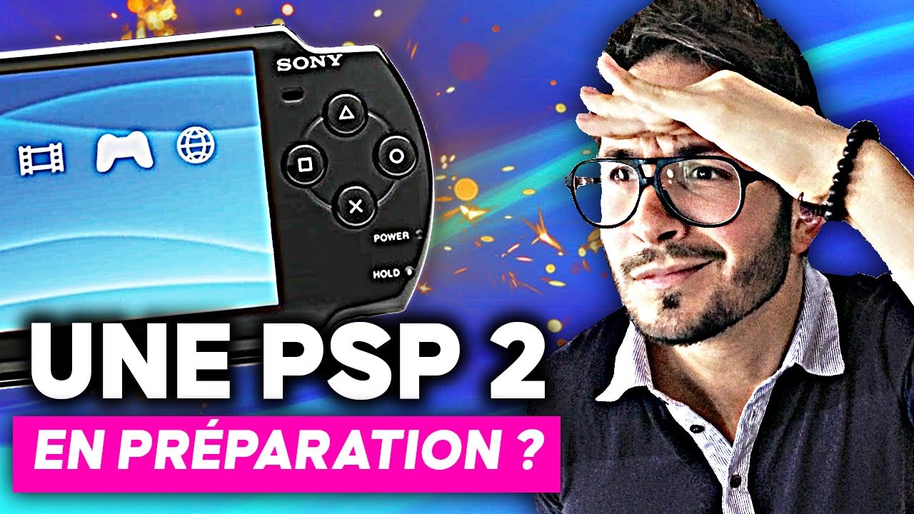 PSP 2 : nouvelle Console Portable PlayStation en préparation selon plusieurs sources - YouTube