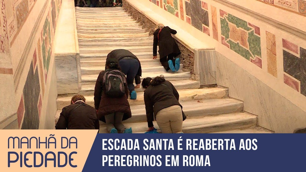 Manhã da Piedade - Escada Santa é reaberta aos peregrinos em Roma - YouTube