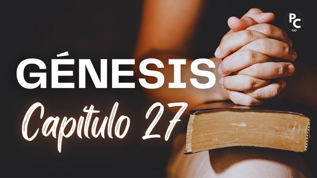 Genesis 27 con explicación - Jacob obtiene la bendición de Isaac - YouTube